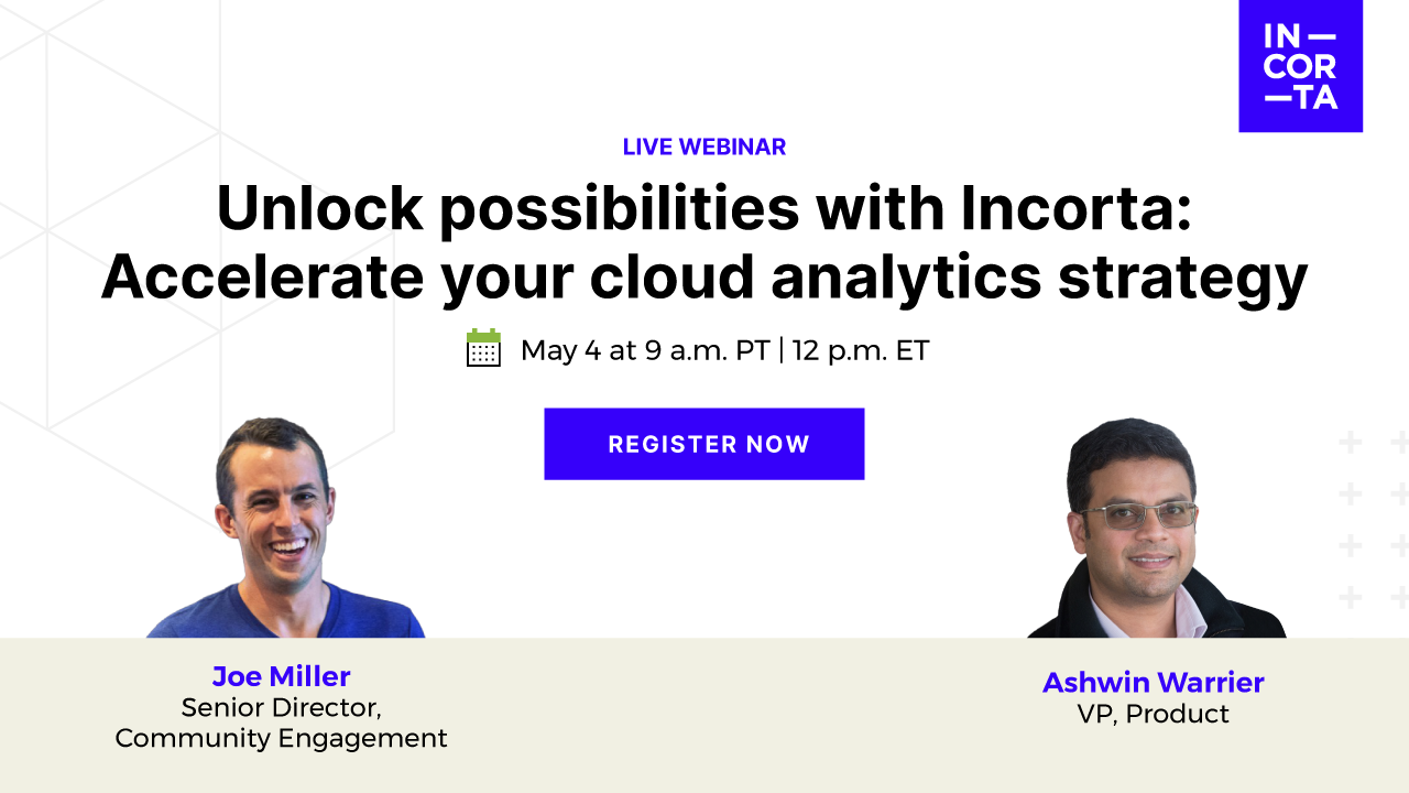 Unlock possibilities with Incorta: Accelerate your cloud analytics strategy