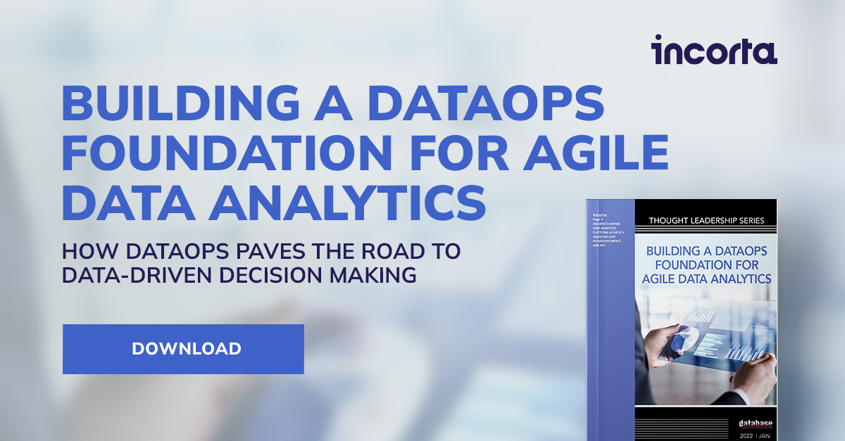 DBTA Building A DataOps Foundation For Agile Data Analytics | Incorta DBTA Building A DataOps Foundation For Agile Data Analytics | Incorta
