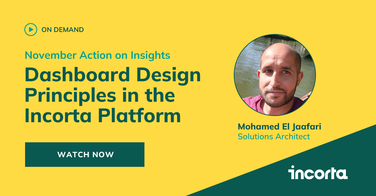 Recording | Dashboard Design Principles in the Incorta Platform